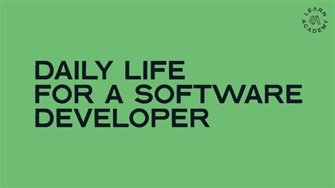 daily life for a software developer youtube