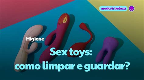 Vídeo Sex Toys Como Limpar E Guardar Comportamento Gshow