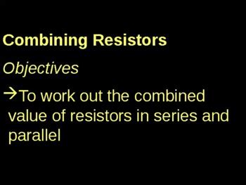 Combining Resistors In Series And Parallel By John Hudson Science Teacher