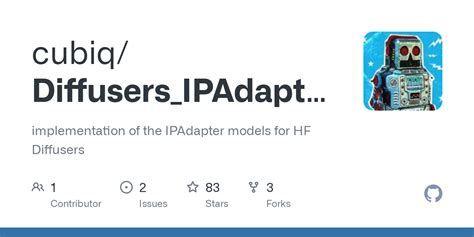 issues · cubiq diffusers ipadapter · github