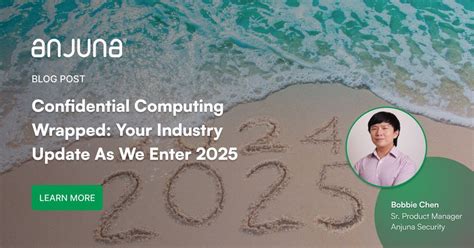 Anjuna Security On Linkedin Confidentialcomputing Confidentialai Anjuna