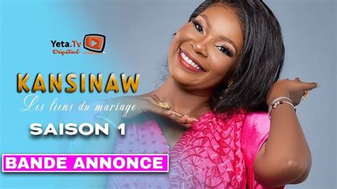 Série Kansinaw BANDE ANNONCE VOSTFR YouTube