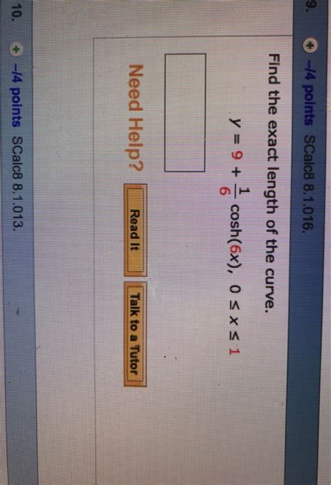 Solved 9 2 4 Points Scalc8 8 1 016 Find The Exact Length Of