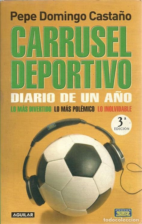 Carrusel Deportivo Diario De Un Año Pepe Domi Comprar Libros