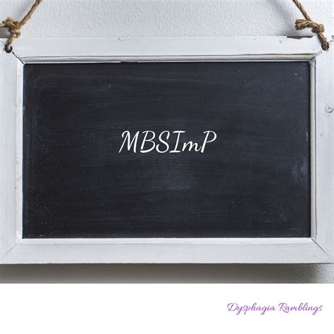 Mbsimp Dysphagia Ramblings