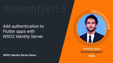 Achintha Isuru On Linkedin Add Authentication To Flutter Apps With Wso2 Identity Server