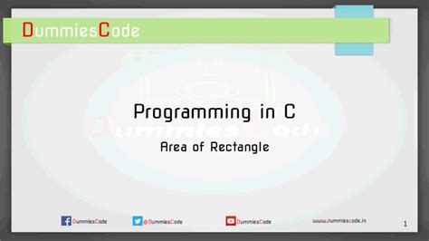 how to compute area of rectangle in c programming dummiescode youtube