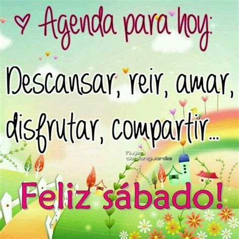 Buenos Días Feliz Sábado Amigos