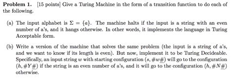 Solved 15 Points Give A Turing Machine In The Form Of A