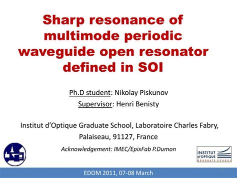 Ppt Sharp Resonance Of Multimode Periodic Waveguide Open Resonator Defined In Soi Powerpoint