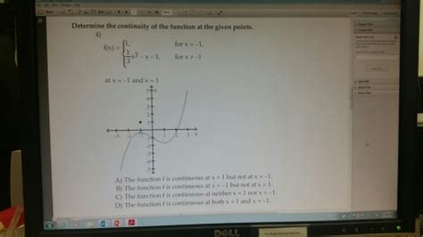 Solved Determine The Continuity Of The Function At The Given Chegg