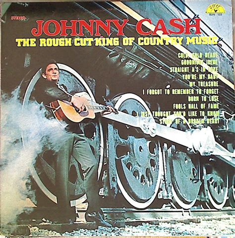 Johnny Cash The Rough Cut King Of Country Music 1970 Vinyl Discogs