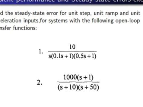 Find The Steady State Error For Unit Step Studyx