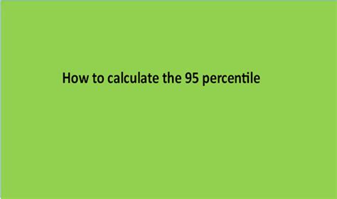 How To Calculate The 95 Percentile Basic Excel Tutorial