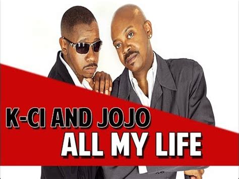 K Ci And Jojo All My Life Legendado Youtube