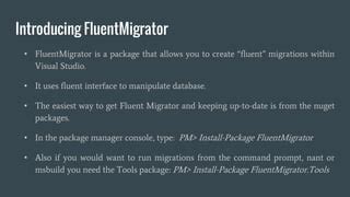 Easy Database Migrations With C And FluentMigrator PPTX