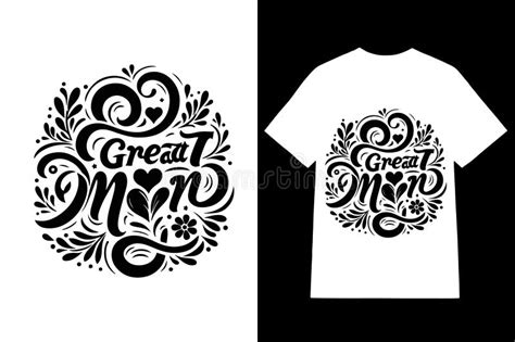 Great Mom Typography And Calligraphy T Shirt Design Stock Illustration