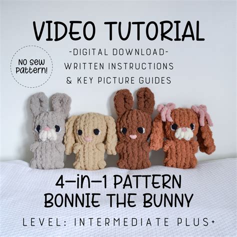4 In 1 Bonnie The Bunny Pattern Video Tutorial And Written Instructions