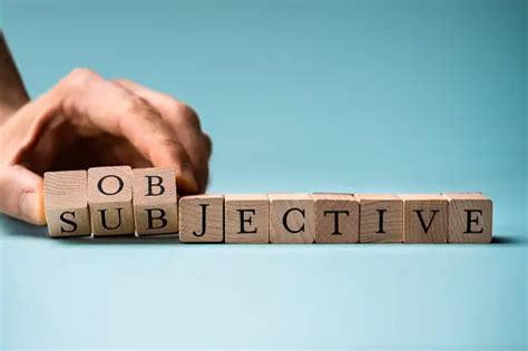 Objective Vs Subjective Reasoning Everything You Need To Know Key