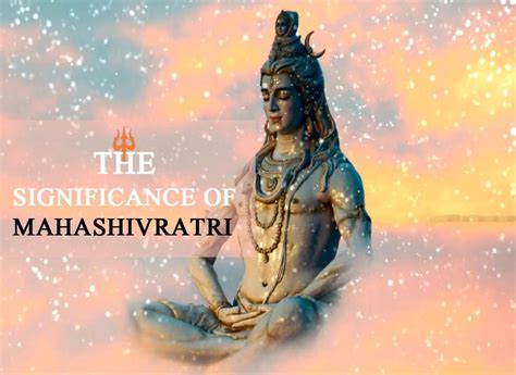 The Significance Of Mahashivratri