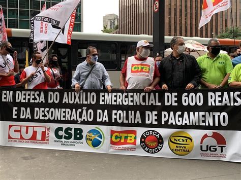 Centrais Fazem Manifestação Para Pedir Derrubada De Veto à Desoneração