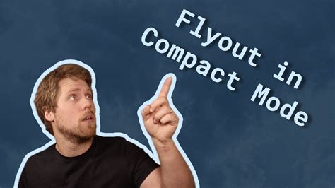 Net Maui How I Create A Flyout In Compact Mode With Shell Youtube