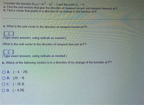 Solved Consider The Function F X Y 5x2−2y2−3 And The Point