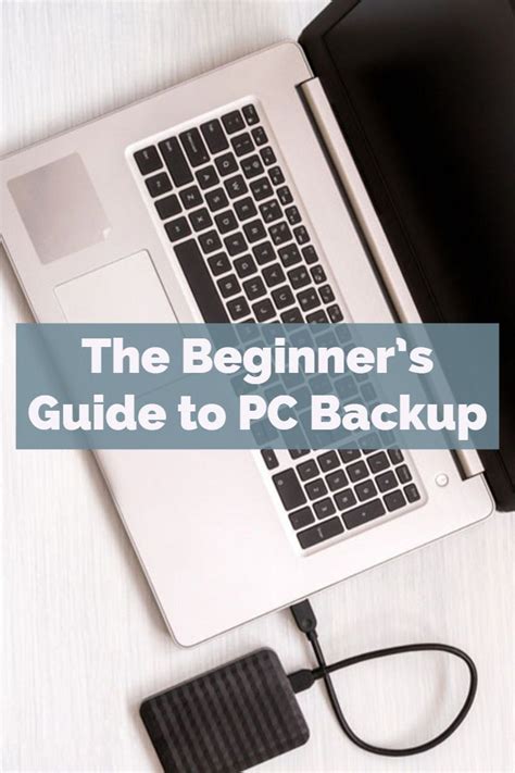 The Beginner S Guide To PC Backup Backup World Backup Day Online Backup