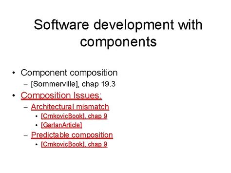 Software Development With Components Component Composition Sommerville Chap