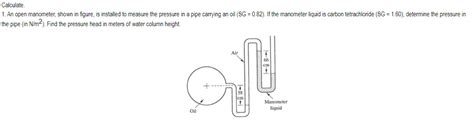 solved an open manometer shown in figure is installed to