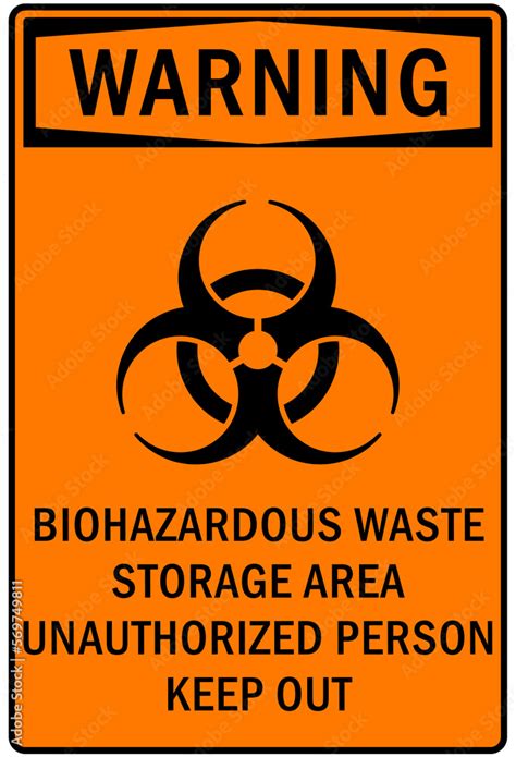 Non Chemical Storage Sign And Labels Biohazardous Waste Storage Area