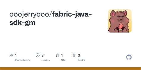 Github Ooojerryooofabric Java Sdk Gm