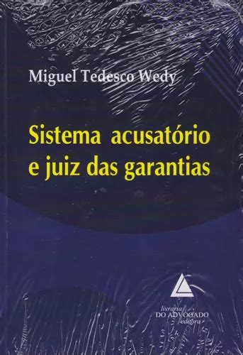 Sistema Acusat Rio E Juiz Das Garantias Mercadolivre