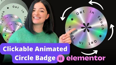 Holographic Clickable Animated Circle Badge Elementor Pro And Free
