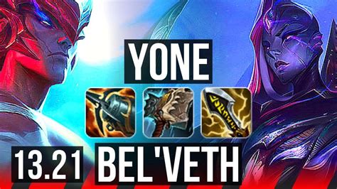 YONE Vs BEL VETH TOP 9 Solo Kills 600 Games 11 2 4 Dominating