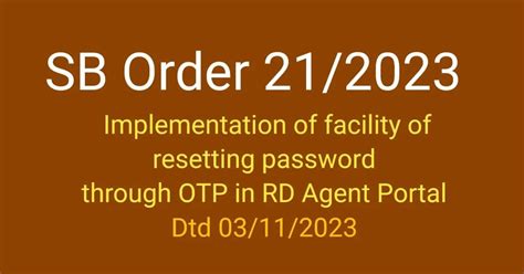 Sb Order Implementation Of Facility Of Resetting Of Password