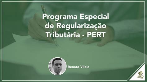 Programa Especial De Regularização Tributária — Pert By Irko