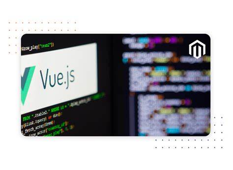 Magento Front End On Vue Js Services Magento Front End On Vue Js