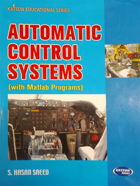 Automatic Control Systems With Matlab Programs Heritage Publishers