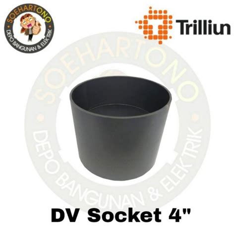 Jual Trilliun Dv Socket 4 Sambungan Pipa Pvc Shopee Indonesia