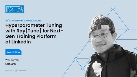Hyperparameter Tuning With Ray Tune For Next Gen Training Platform At