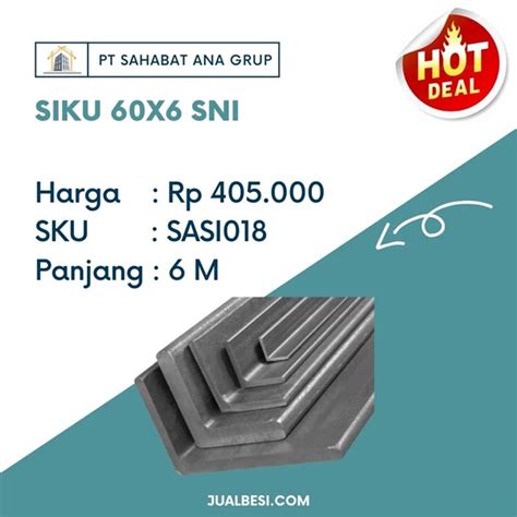 Jual Besi SIKU 60 X 6 SNI Surabaya Sahabat Ana Grup