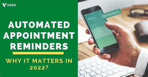 Automated Appointment Reminders Why It Matters In 2022 Vozo Blog