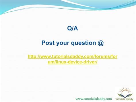 Linux Device Driver Training Tutorialsdaddy Pptx