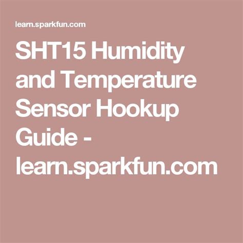 SHT Humidity And Temperature Sensor Hookup Guide Learn Sparkfun Humidity Sensor