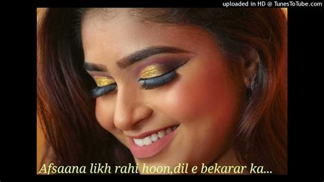 Afsana Likh Rahi Hoon Remix Youtube
