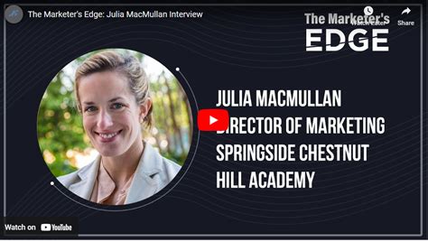 Marketers Edge With Julia Macmullan Educational Marketing