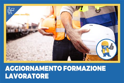 Sicurezza In Cantiere It L Importanza Degli Aggiornamenti Nella
