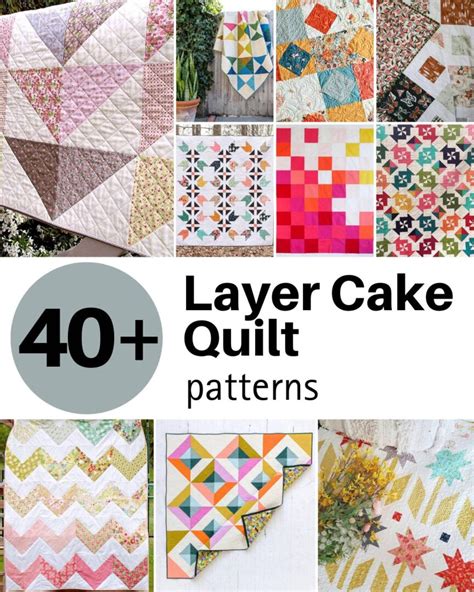 41 Layer Cake Quilt Patterns Youll Love • Craft Passion
