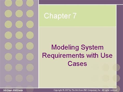 Chapter 7 Modeling System Requirements With Use Cases